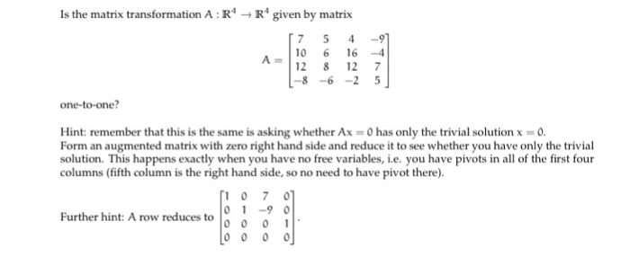 Solved Is the matrix transformation A: R^4--->R^4 given by | Chegg.com
