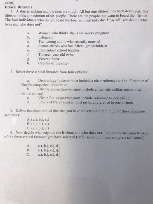 exam). Ethical Dilemma: I. A ship is sinking and the | Chegg.com