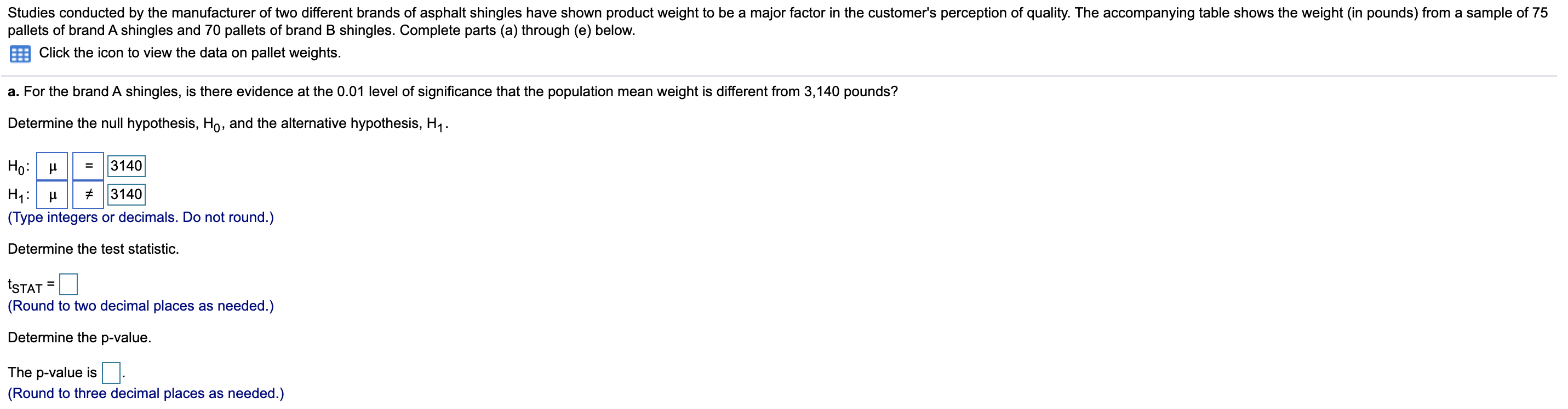 Solved Studies conducted by the manufacturer of two | Chegg.com