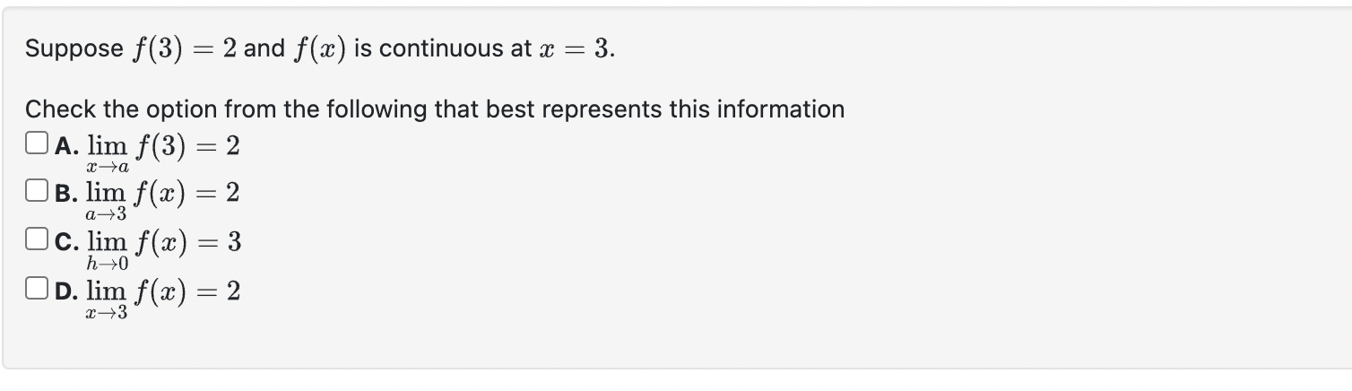 Solved Suppose f(3)=2 ﻿and f(x) ﻿is continuous at x=3.Check | Chegg.com