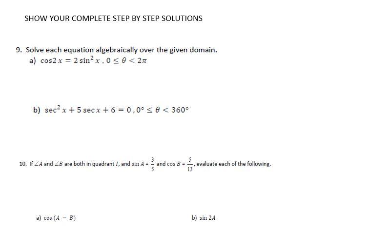 Solved SHOW YOUR COMPLETE STEP BY STEP SOLUTIONS 9. Solve | Chegg.com