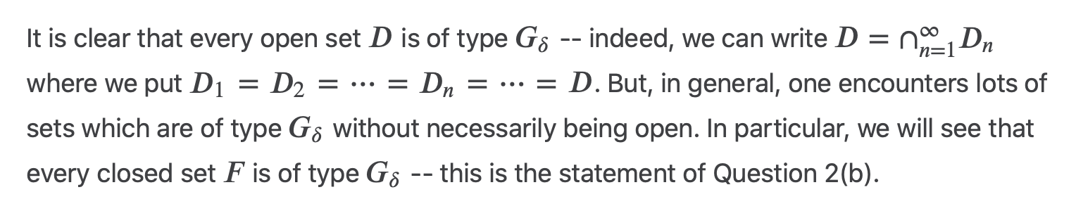 Solved It is clear that every open set D is of type Gδ−− | Chegg.com