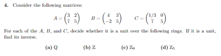Solved 4. Consider the following matrices: | Chegg.com