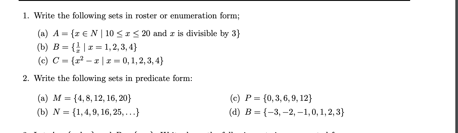 Solved 1. Write the following sets in roster or enumeration | Chegg.com