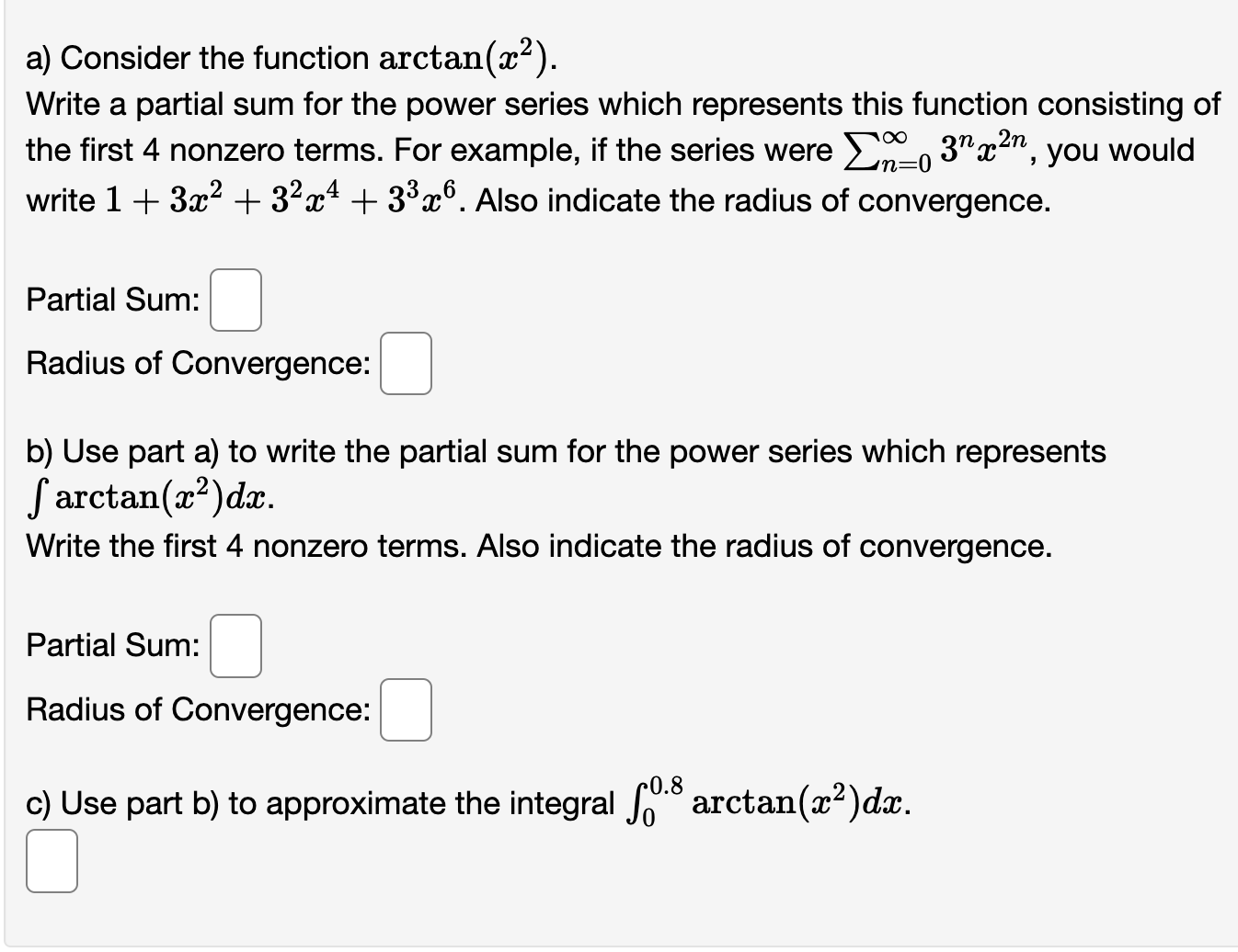 Solved a) ﻿Consider the function arctan(x2).Write a partial | Chegg.com