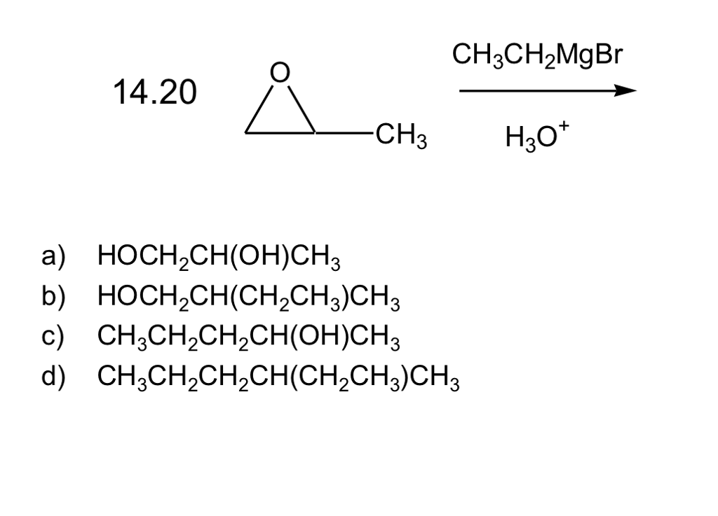 Solved CH3CH2MgBr 14.20 CH3 H3 a) HOCH2CH(OH)CH3 b) | Chegg.com