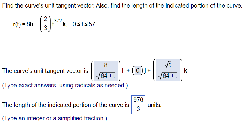 Solved Find The Curve S Unit Tangent Vector Also Find The