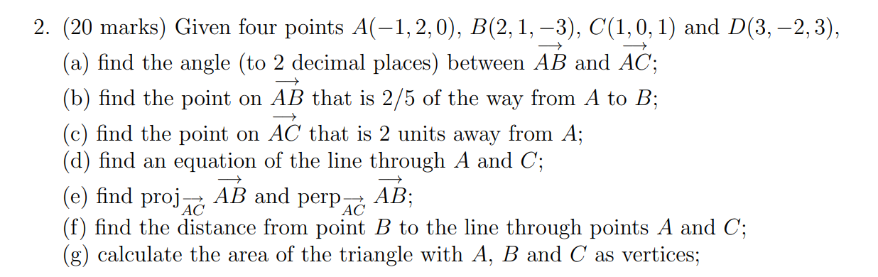 Solved (20 marks) Given four points | Chegg.com