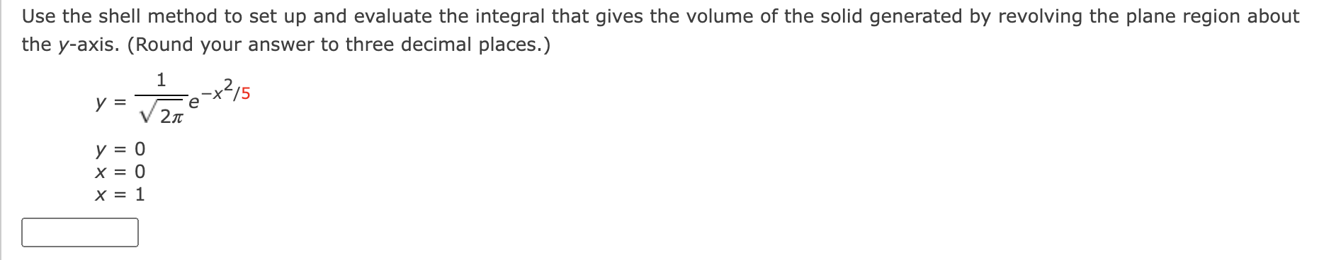Solved Use the shell method to set up and evaluate the | Chegg.com