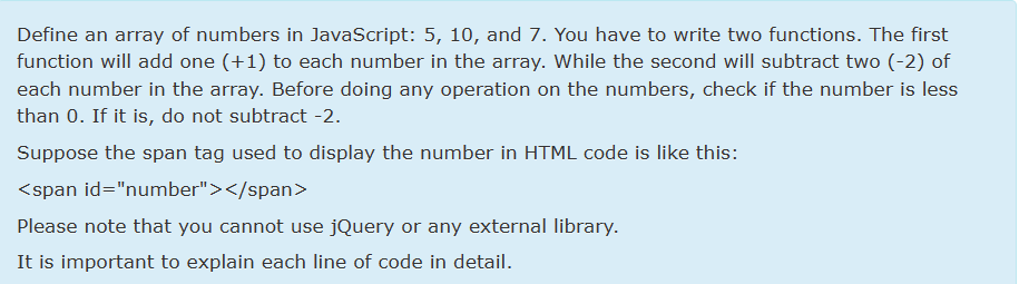 Solved Define an array of numbers in JavaScript: 5, 10, ﻿and | Chegg.com