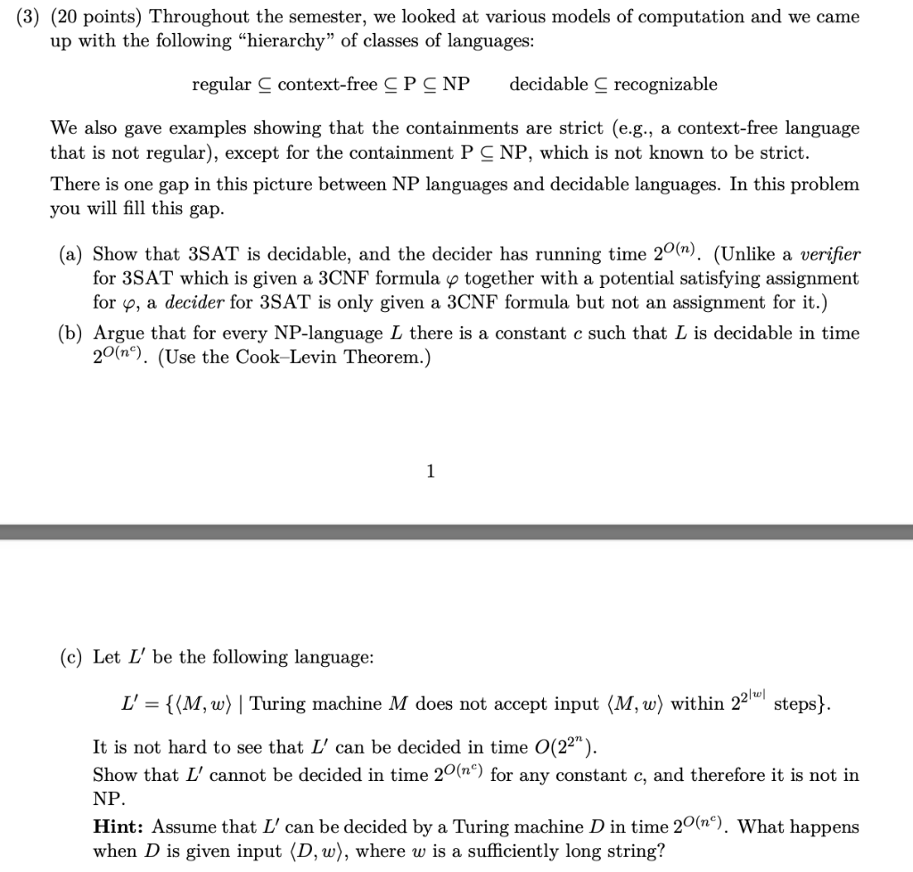 (3) (20 points) Throughout the semester, we looked at | Chegg.com