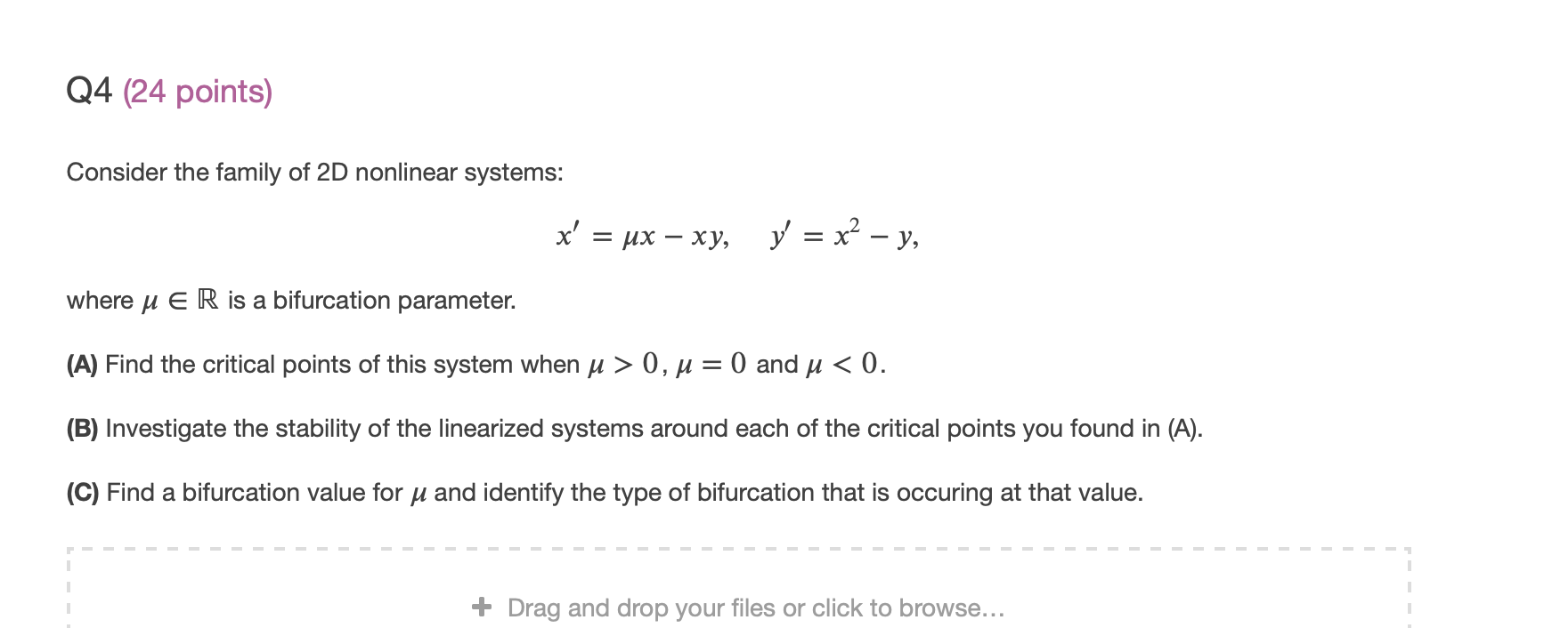Solved Q4 (24 points) Consider the family of 2D nonlinear | Chegg.com