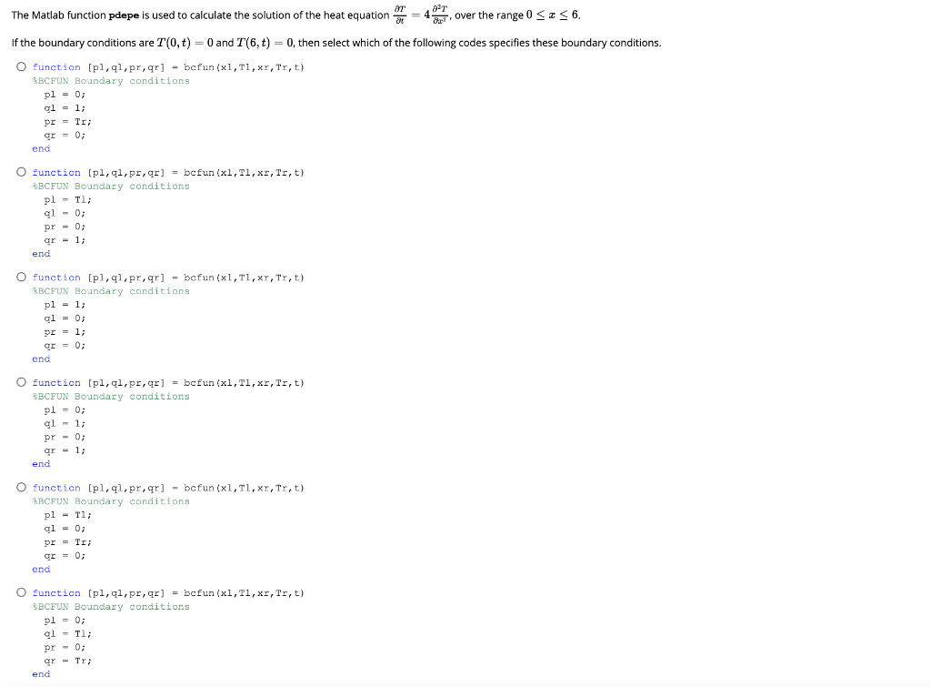 Solved 4 The Matlab function pdepe is used to calculate the | Chegg.com