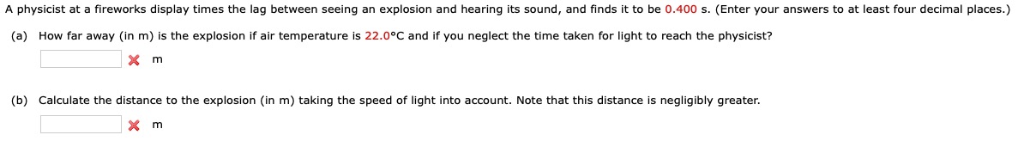 Solved A physicist at a fireworks display times the lag | Chegg.com
