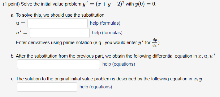 Solved (1 point) Solve the initial value problem y′=(x+y−2)2 | Chegg.com