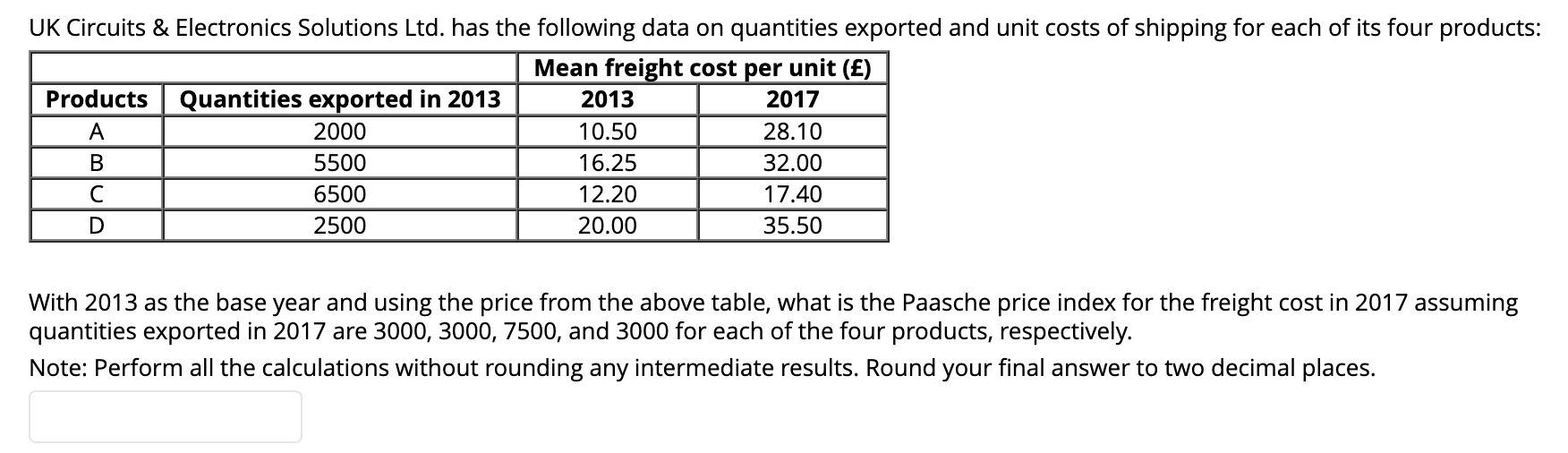 Solved With 2013 as the base year and using the price from | Chegg.com