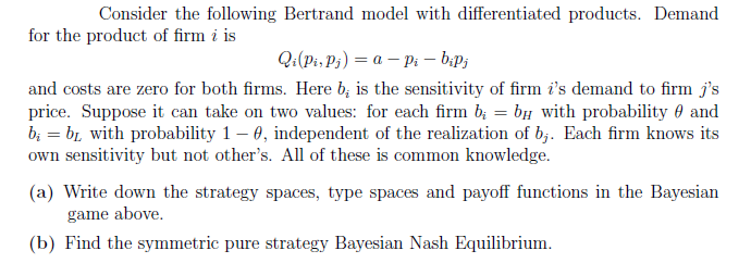 Consider the following Bertrand model with | Chegg.com