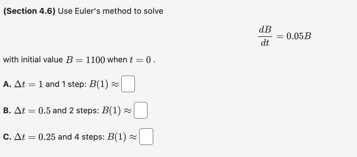 Solved (Section 4.6) ﻿Use Euler's method to | Chegg.com