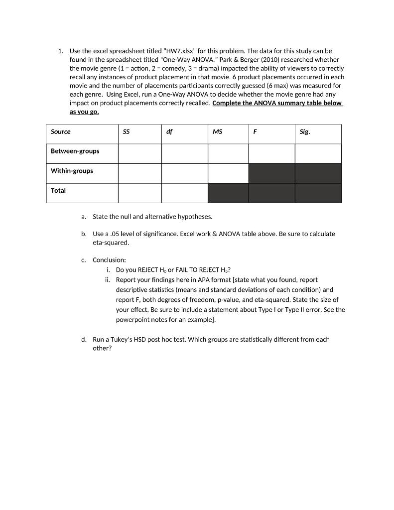 1. Use the excel spreadsheet titled "HW7.xlsx" for | Chegg.com