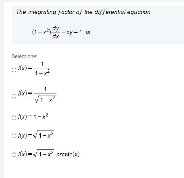 Solved The integrating factor of the differential equation | Chegg.com