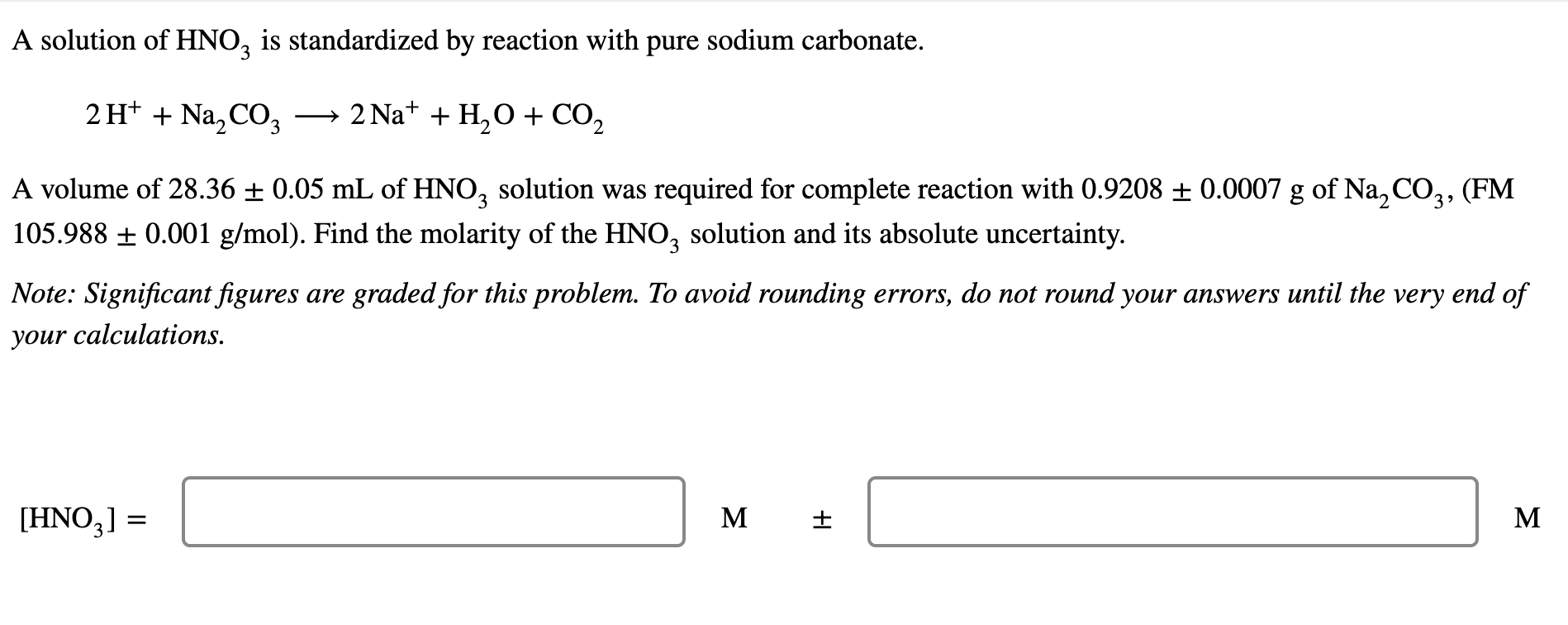 Solved A solution of HNO3 is standardized by reaction with | Chegg.com