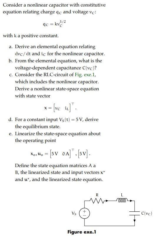 Solved Consider a nonlinear capacitor with constitutive | Chegg.com