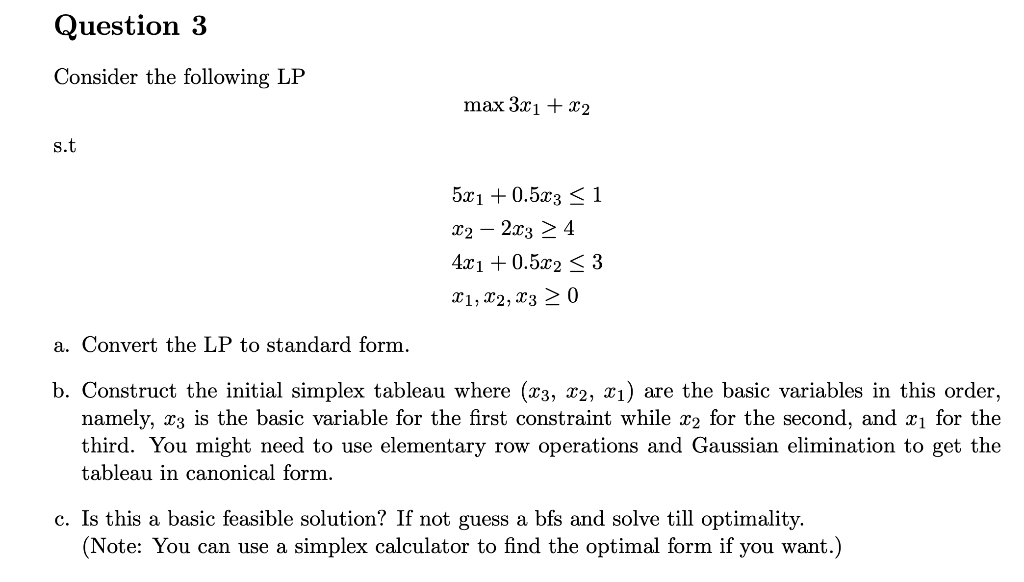 Consider the following LP max3x1+x2 s.t | Chegg.com
