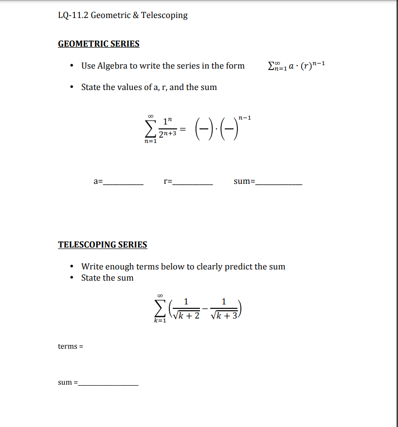 Solved LQ-11.2 Geometric & Telescoping GEOMETRIC SERIES • | Chegg.com