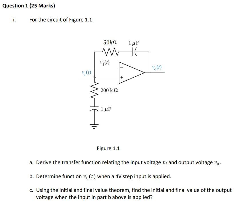 Solved Question 1 (25 Marks) i. For the circuit of Figure | Chegg.com