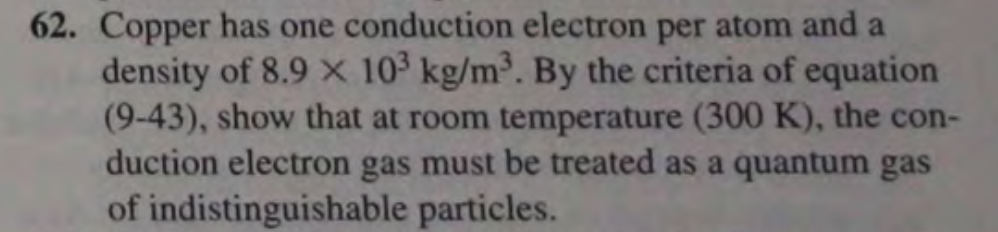 62. Copper has one conduction electron per atom and a | Chegg.com