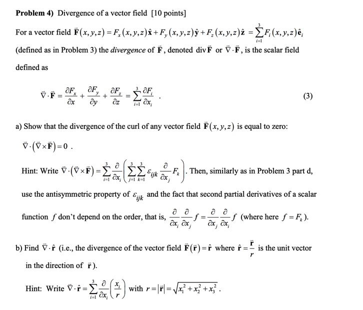 Problem 4) ﻿Divergence of a vector field [10 | Chegg.com