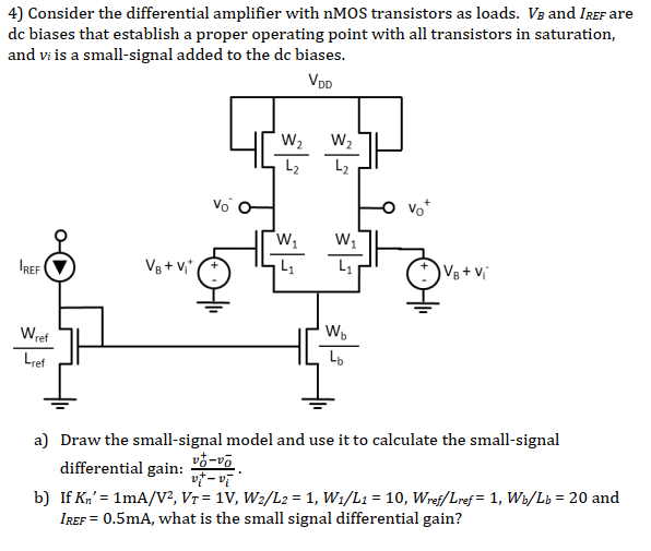Solved 4) Consider the differential amplifier with nMOS | Chegg.com
