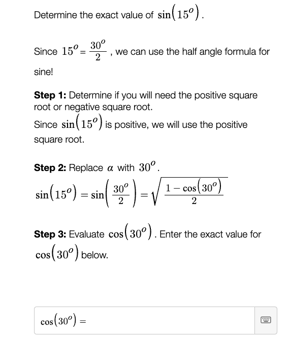 Solved Determine the exact value of sin(15∘) Since 15∘=230∘, | Chegg.com