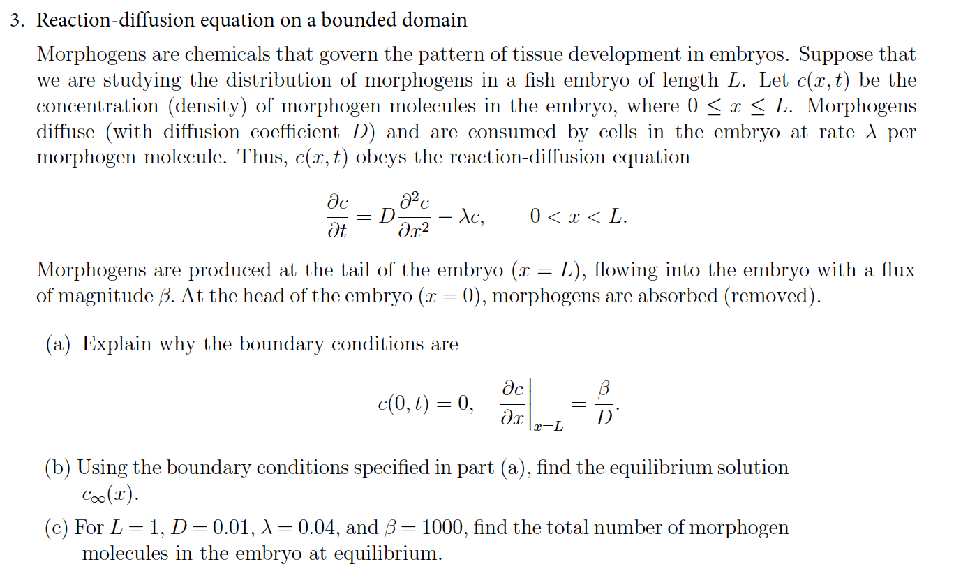 3. Reaction-diffusion equation on a bounded domain | Chegg.com