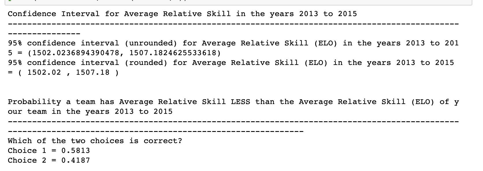 Report the confidence interval in a formatted table | Chegg.com