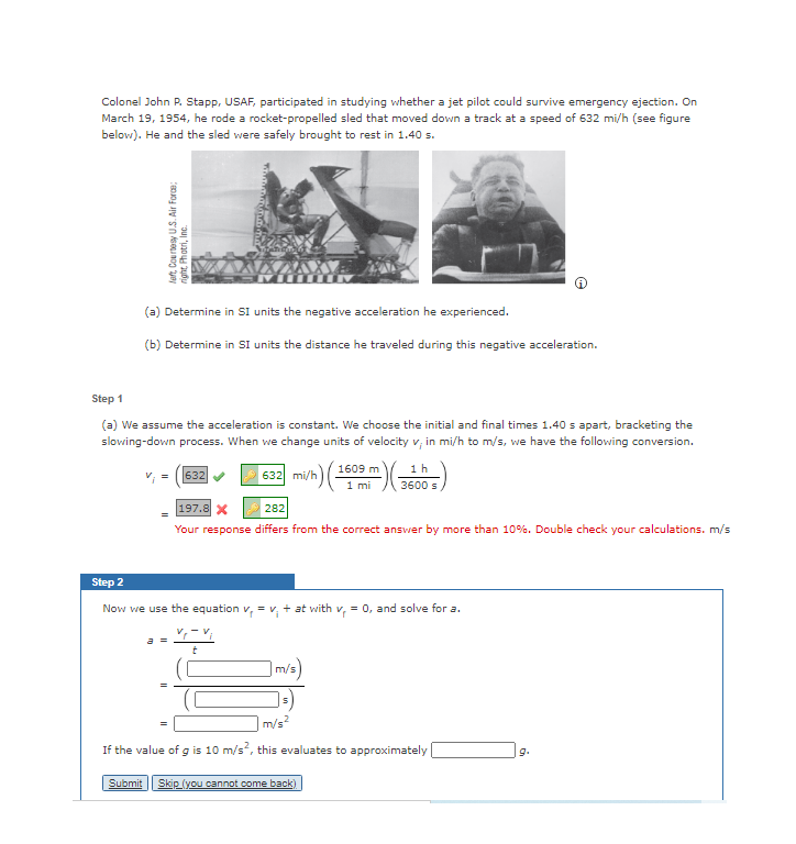 Solved Colonel John P. Stapp, USAF, participated in studying | Chegg.com