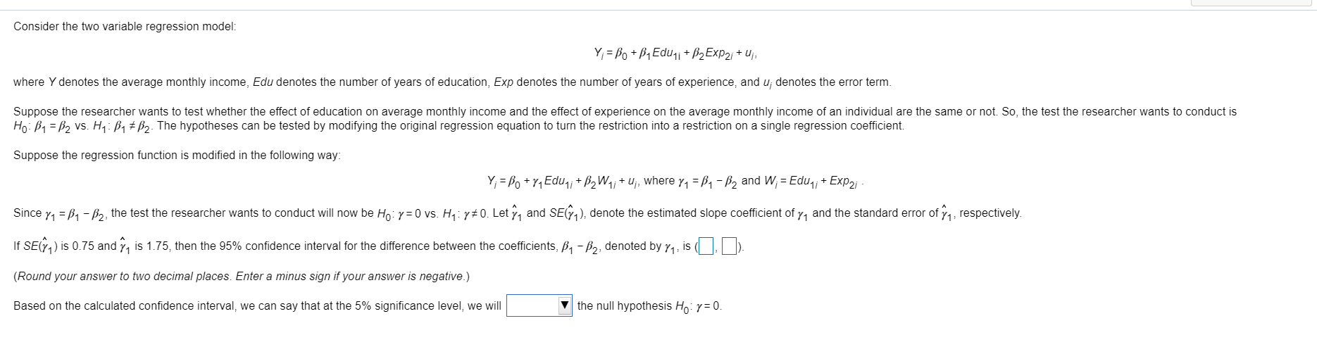 Solved Consider the two variable regression model: Y;= Bo + | Chegg.com
