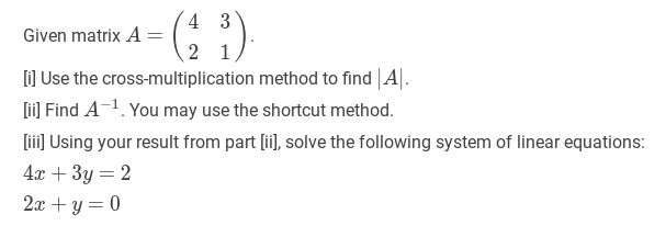 Solved Given matrix A=(4231). [i] Use the | Chegg.com