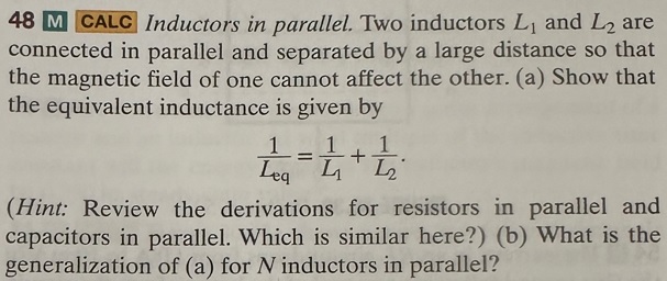 Solved 48 M ﻿CALC Inductors in ﻿parallel. Two inductors L1 | Chegg.com