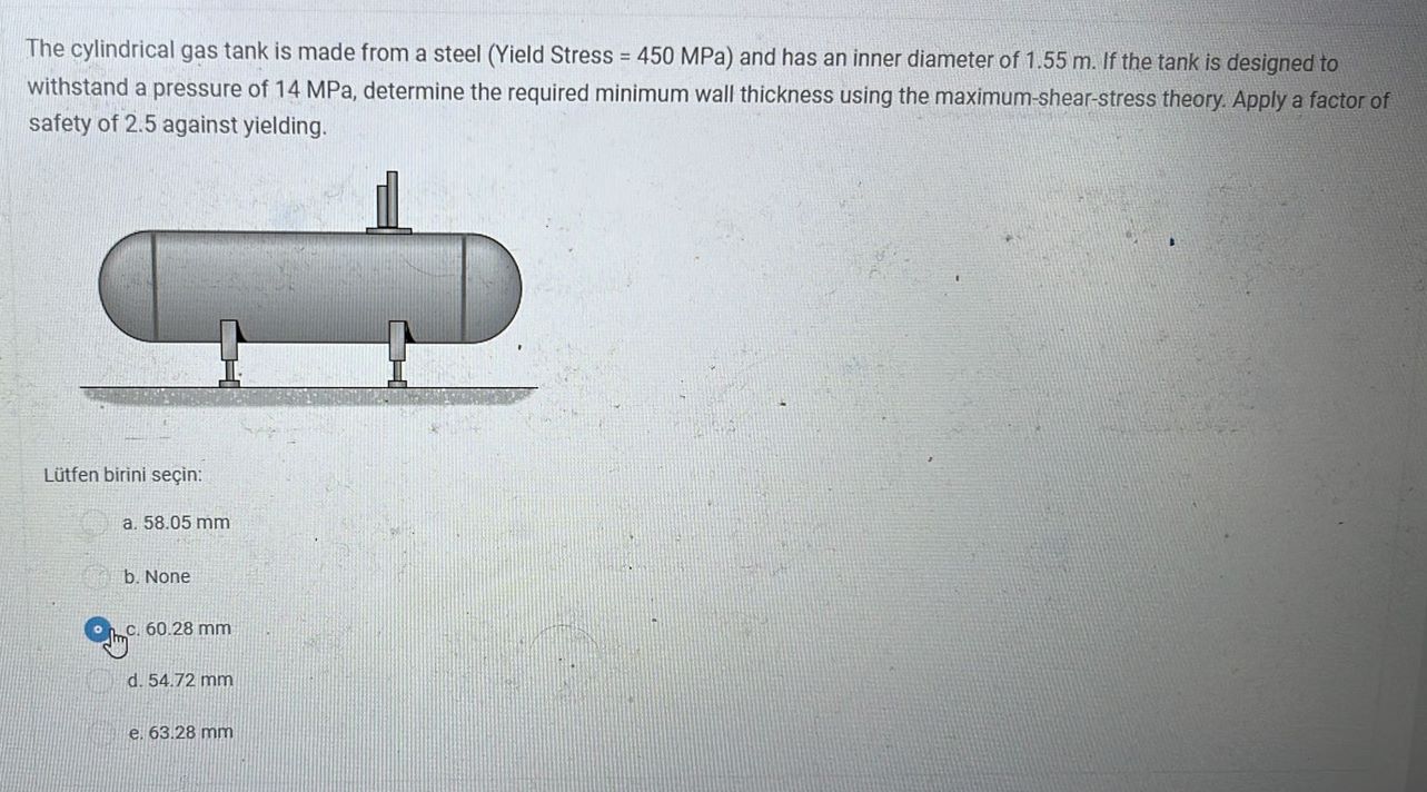 Solved The cylindrical gas tank is made from a steel (Yield | Chegg.com