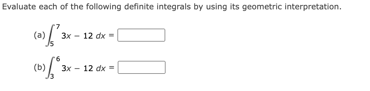 Solved Evaluate each of the following definite integrals by | Chegg.com