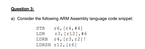 Solved Question 3: a) Consider the following ARM Assembly | Chegg.com
