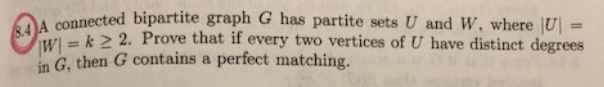 Solved A Connected Bipartite Graph G Has Partite Sets U And