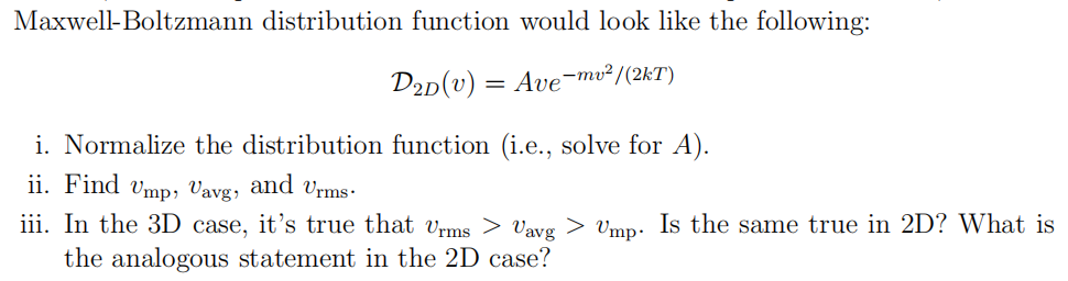 Solved Maxwell-Boltzmann distribution function would look | Chegg.com
