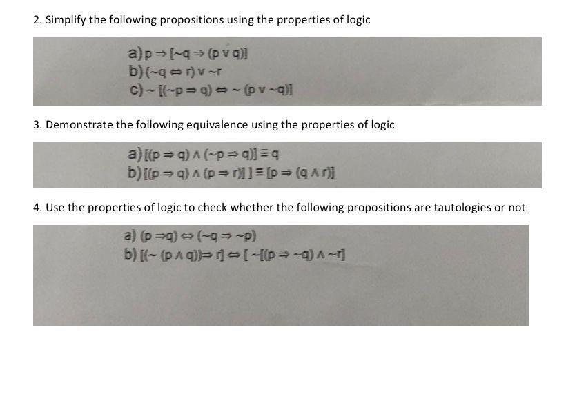 Solved 2 Simplify The Following Propositions Using The 