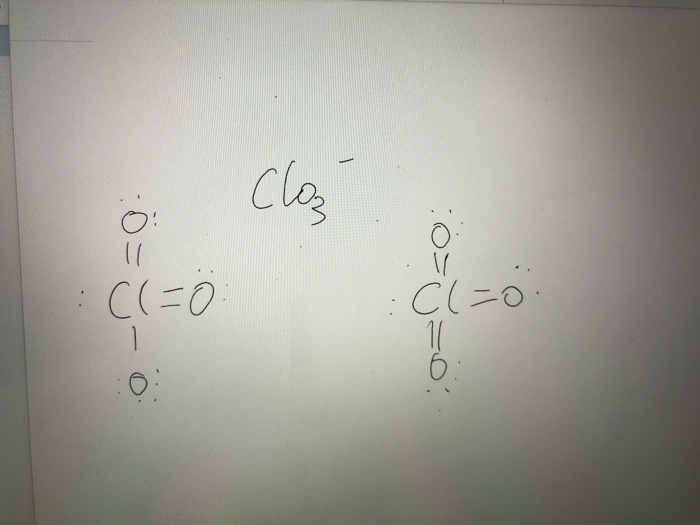 Solved Why the Lewis Structure of ClO3- is the left one not | Chegg.com