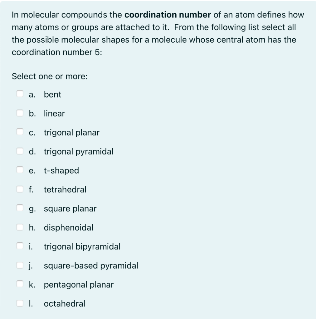 Solved In molecular compounds the coordination number of an | Chegg.com