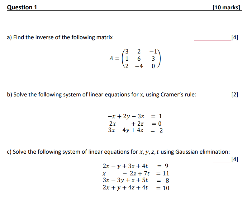 Solved a) Find the inverse of the following matrix | Chegg.com