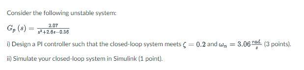 Solved Consider the following unstable system: | Chegg.com