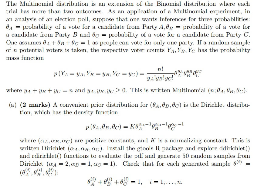 The Multinomial distribution is an extension of the | Chegg.com